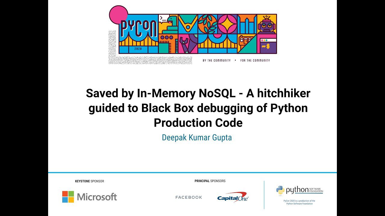 Learn Python With Saved By In Memory Nosql By Deepak Kumar Gupta Pycon